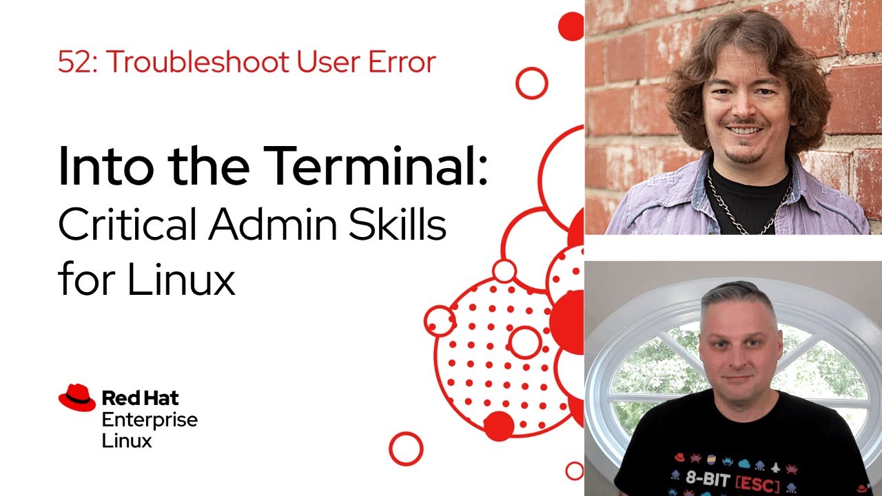 Troubleshooting User Error | Into the Terminal 52