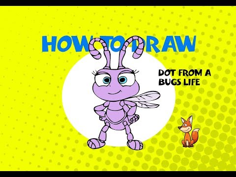How to draw Dot from a Bugs Life – STEP BY STEP ART GUIDE – ART LESSON ...