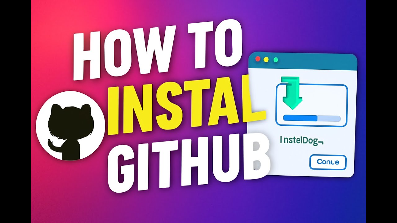 How to Download & Install GitHub | Step-by-Step Guide for Beginners (2025)