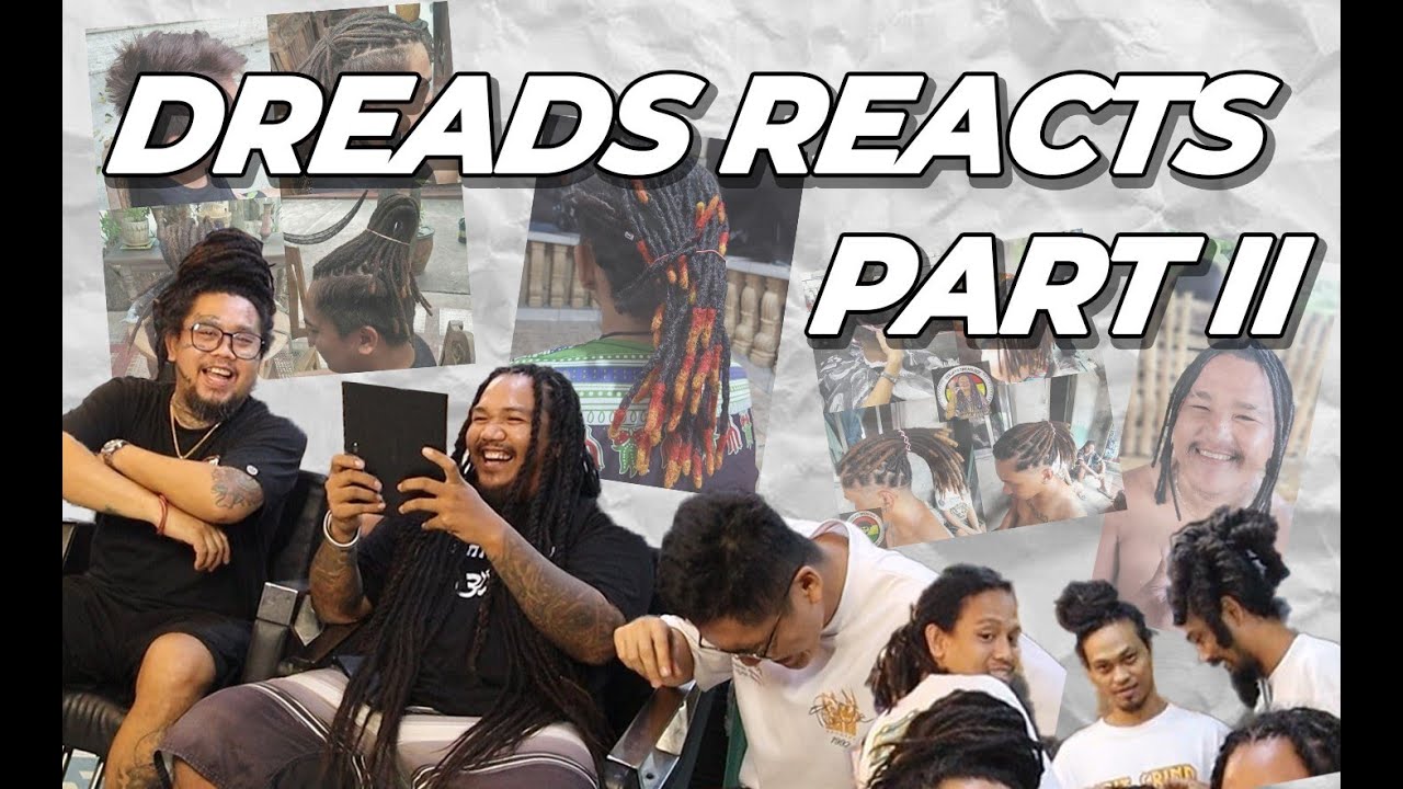 DREADLOCK REACTION VIDEO PART 2 PINOY ARTIST / DREADMAILA