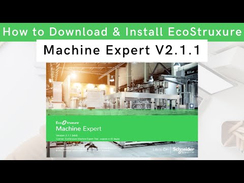 How to Install EcoStruxure Machine Expert V2.1.1 using Schneider Electric Software Installer |
