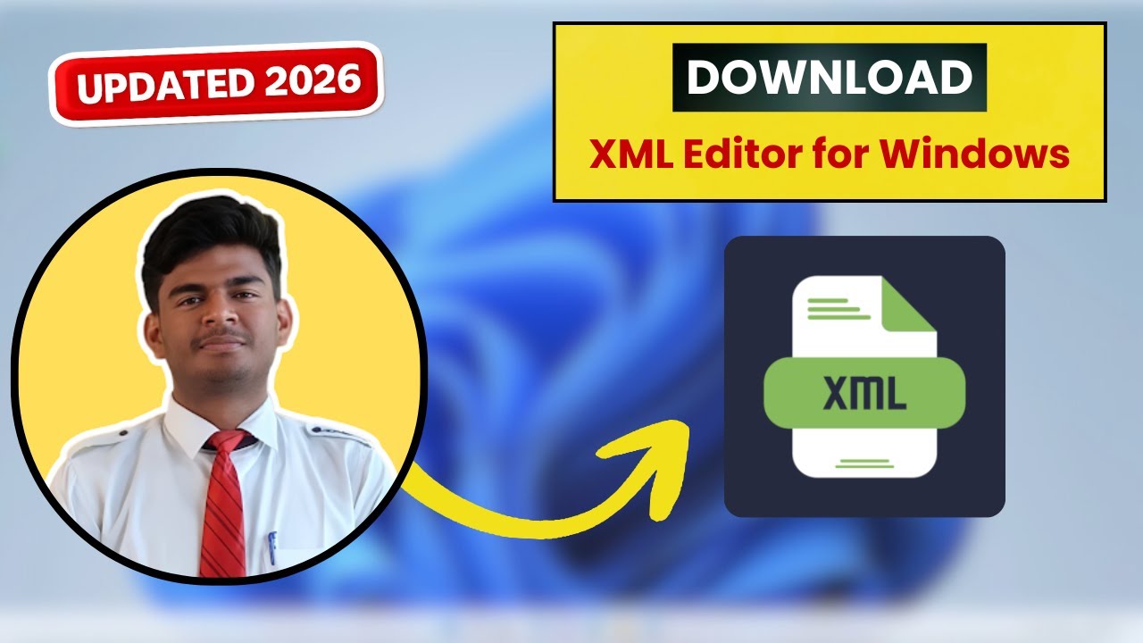 XML Editor FREE for Windows (2026) | Open, Edit & Validate XML Files on PC