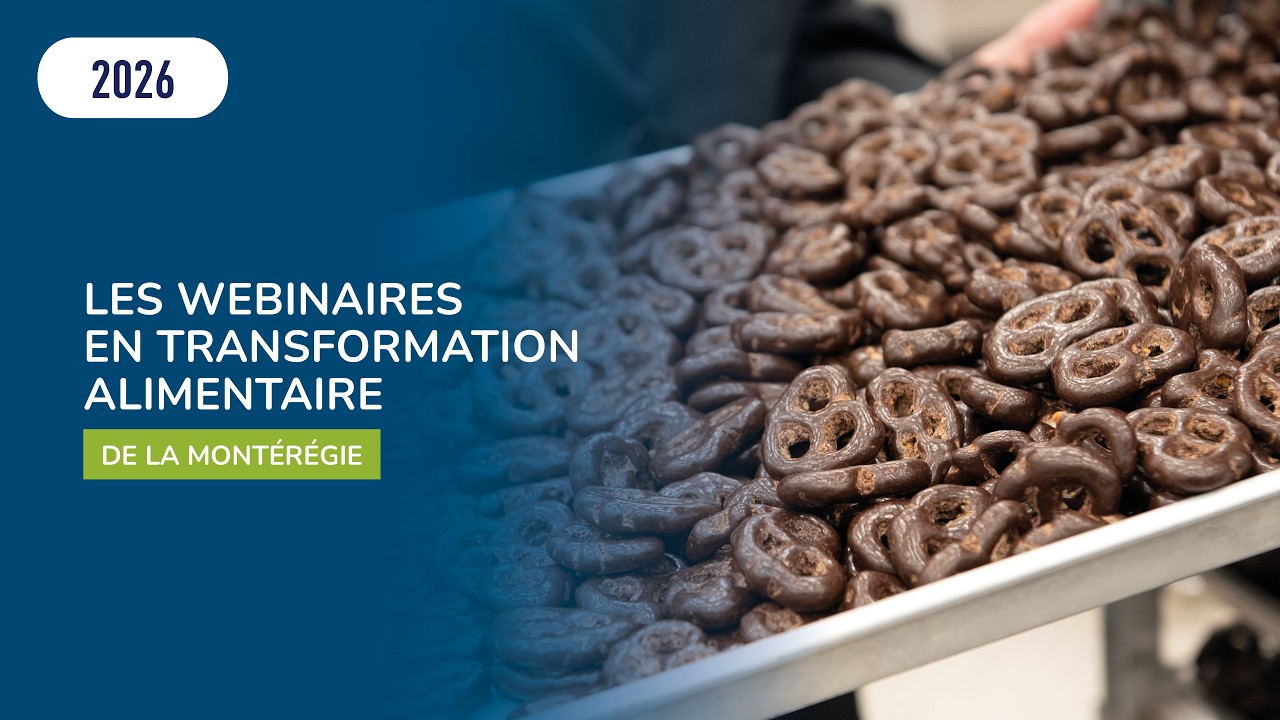 Webinaire en transformation alimentaire de la Montérégie