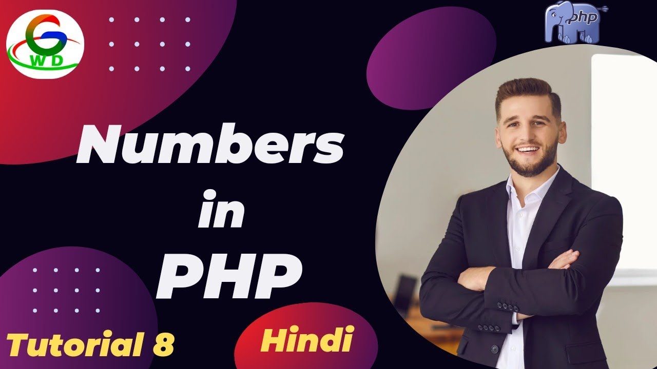 Numbers & Numbers Methods in PHP || Guri Web Developer || PHP Tutorial in Hindi 2024