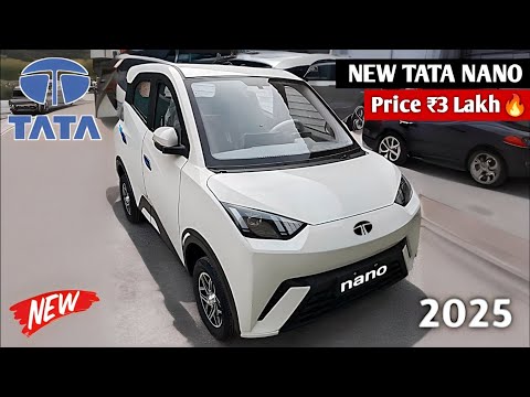 TATA धमाका कल होगी Next-Gen NANO Launch🇮🇳|| 2025 TATA NEW NANO MODEL🔥|| ₹2.37 Lakh Price Book Now.👌👌