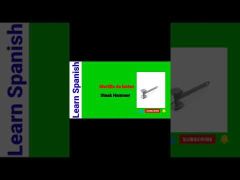 Steak Hammer in Spanish language vocabulary