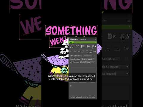 Convert outlined text to editable text, with one simple click