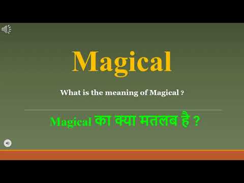Magical meaning in Hindi | Magical ka kya matlab hota hai | daily use English words
