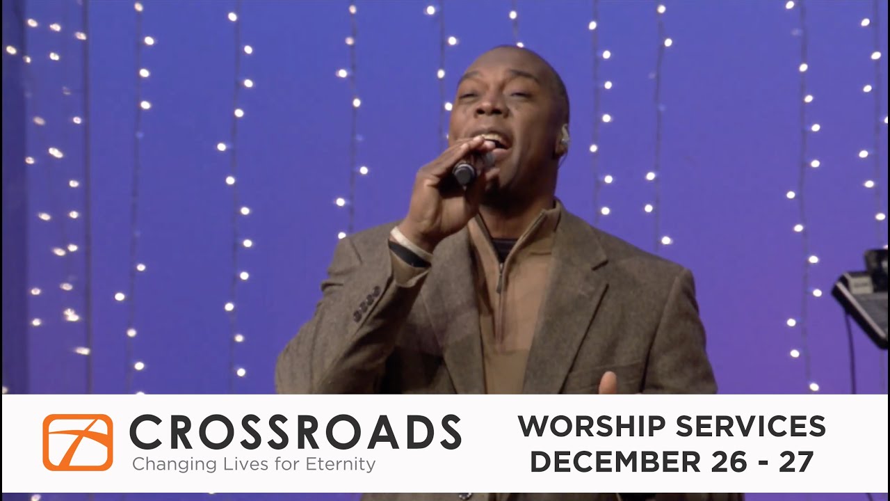 Weekend Worship Service | August 8 - 9 - Crossroads Community Cathedral