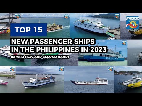 SHIP FEATURE | Top 15 New Passenger and ROPAX Ferries in the Philippines in 2023