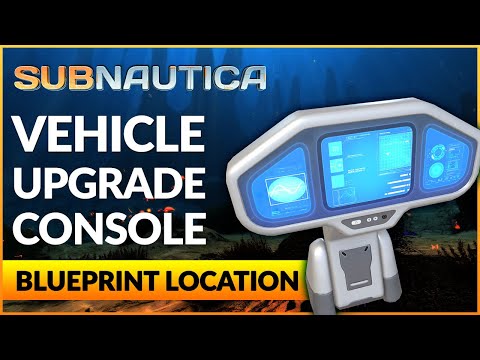 Steam Community :: Video :: Vehicle Upgrade Console | SUBNAUTICA