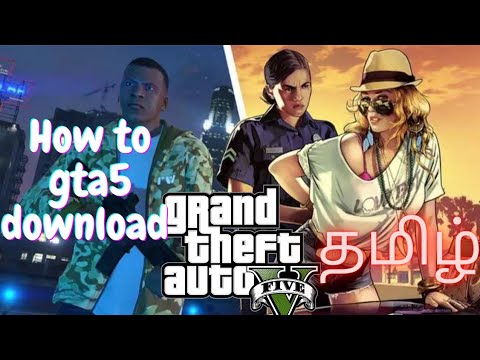 GTA 5 Free FULL DOWNLOAD METHOD IN TAMIL#gta5