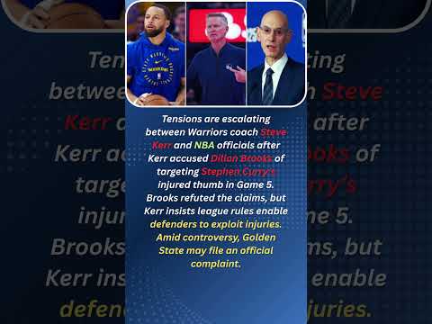 Tensions are escalating between Warriors coach Steve Kerr and NBA officials after Kerr