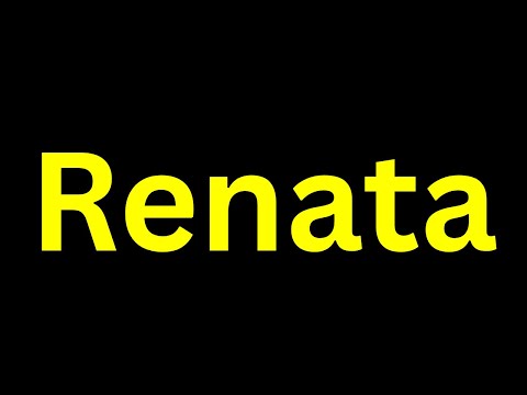 How To Pronounce '’Renata'' Correctly? How to say ‘’Renata’'?