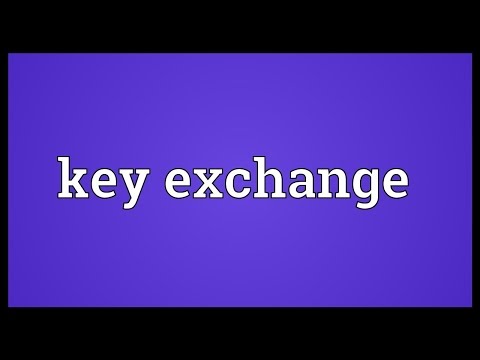 Key exchange Meaning