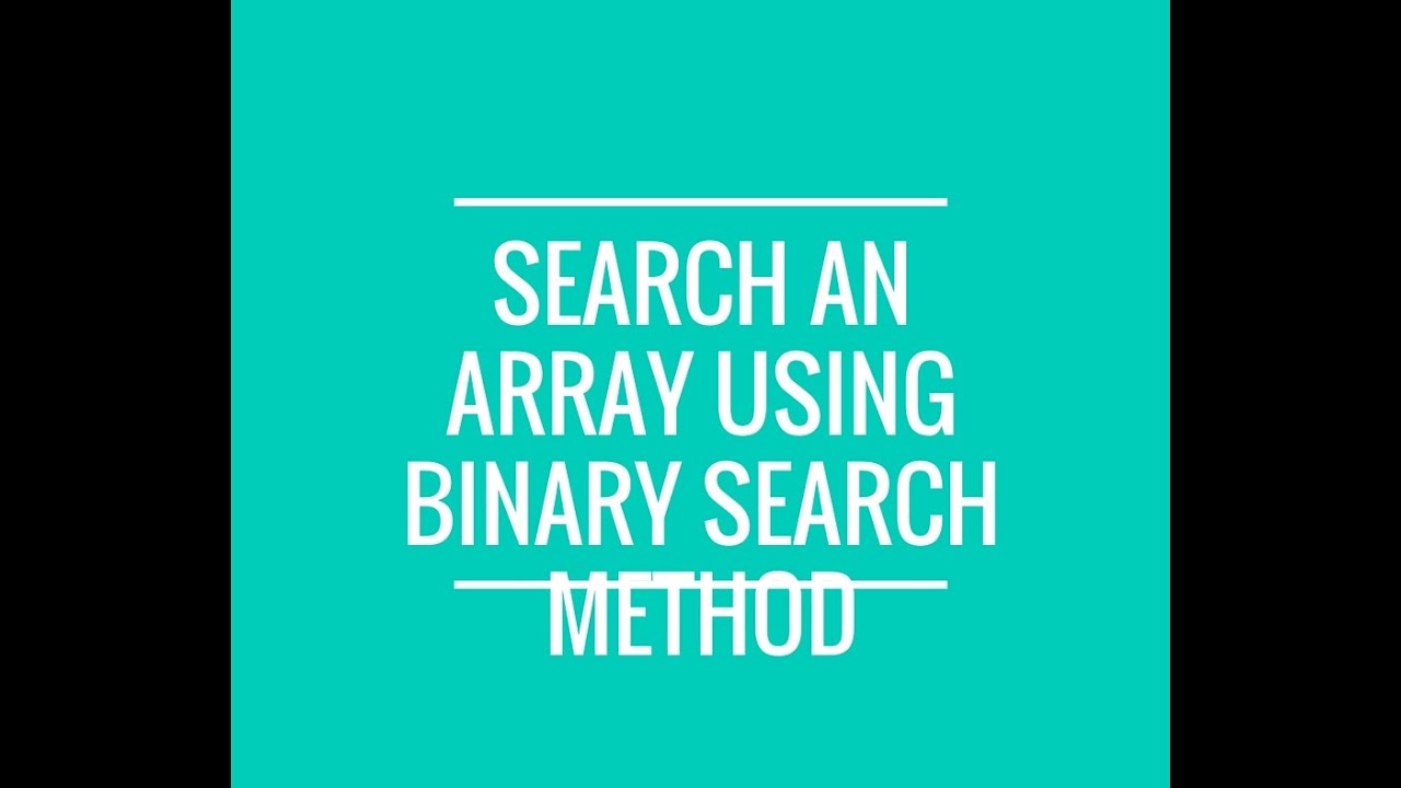 How to search for a value in java array using binarySearchMethod?