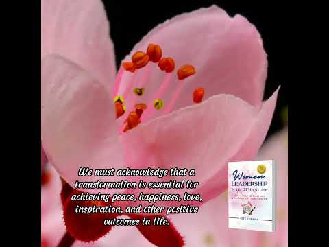 A Quote from Women Leadership in the 21st Century - Transformations are the reinforcements of peace
