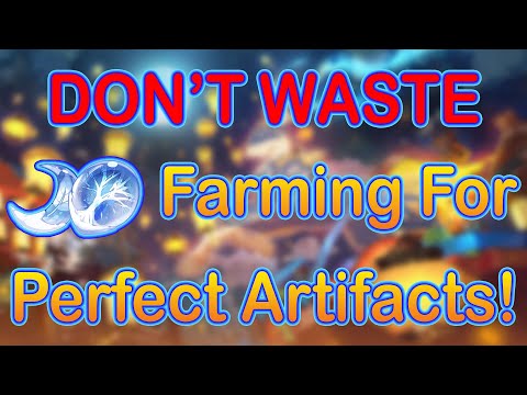 DON'T WASTE Resin Farming For Perfect Artifacts | Genshin Impact