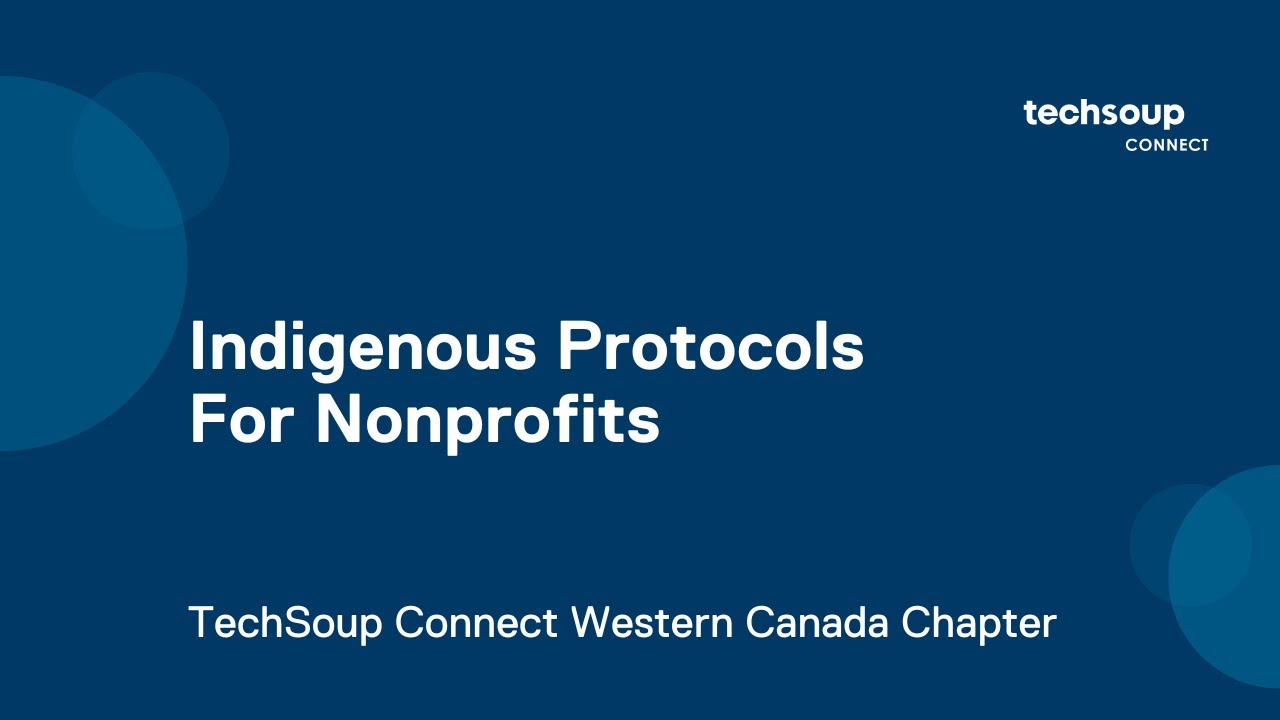 Indigenous Protocols For Nonprofits
