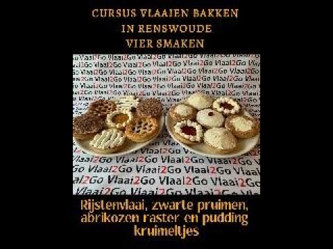 Cursus vlaaien bakken