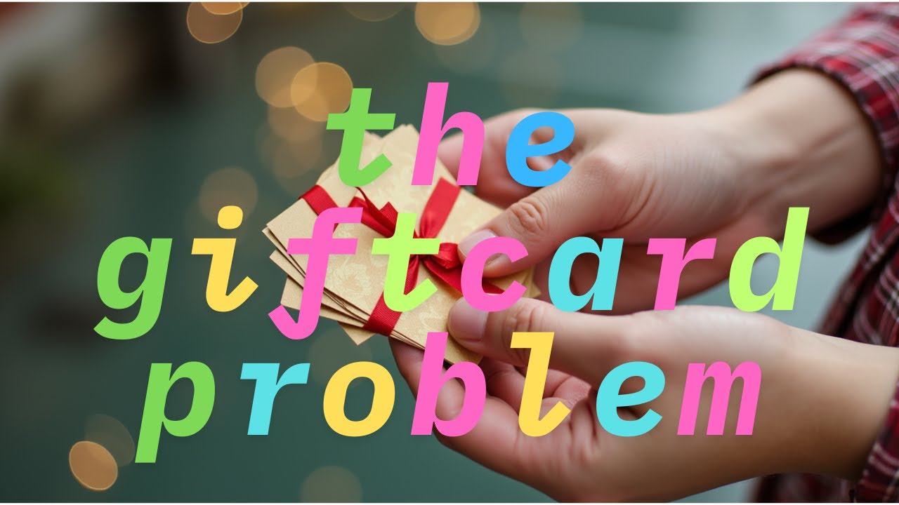 The Gift Card Problem - Quant Interview Question