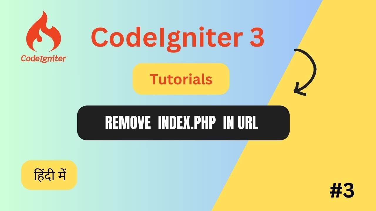 Remove index.php from URL in CodeIgniter 3 | Clean URL Configuration Tutorial