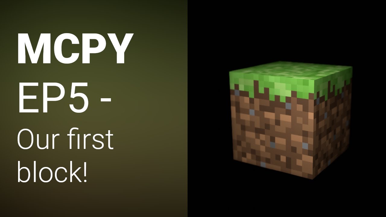 Minecraft clone in Python tutorial EP5: Our first block!