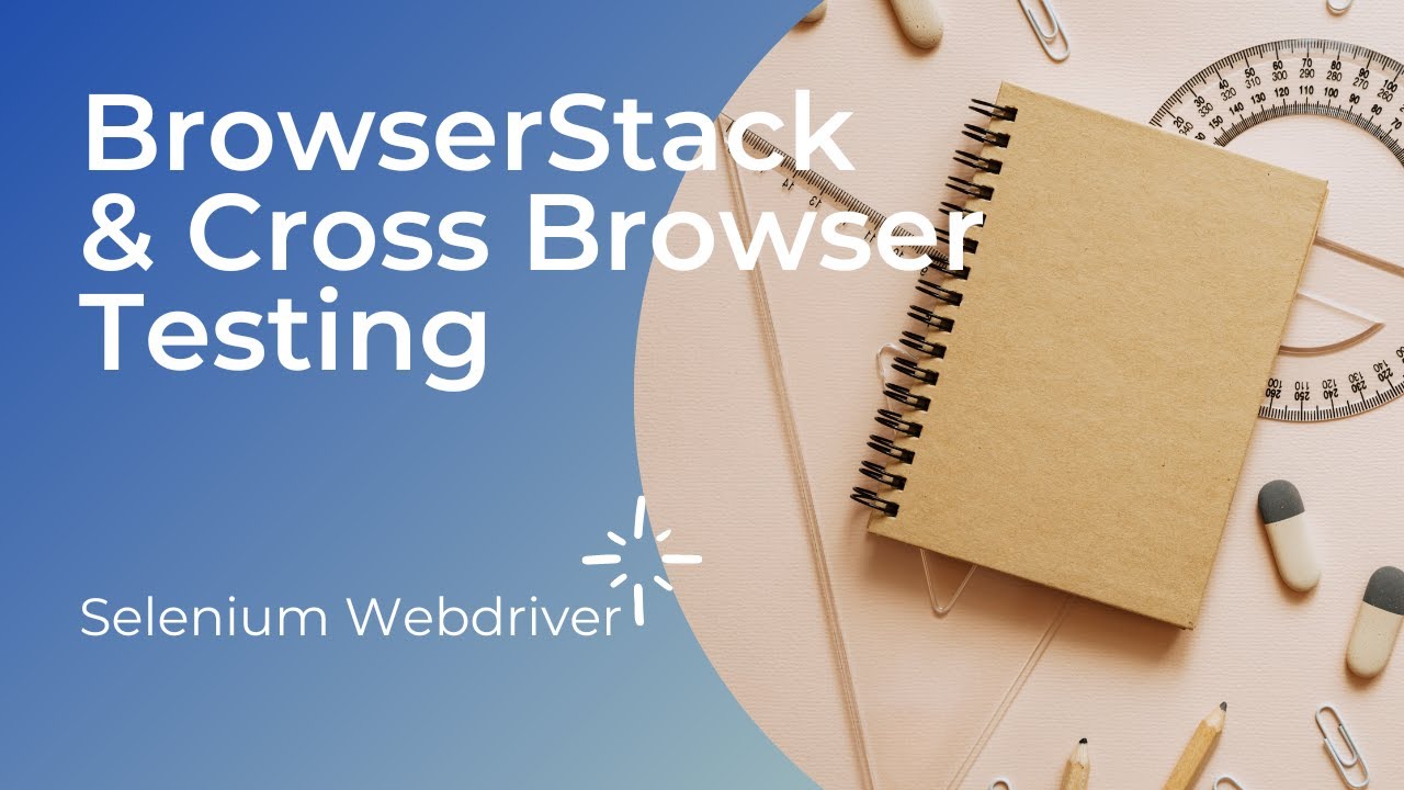 Day59 Execute Selenium Test on BrowserStack Cloud || Selenium Integration with BrowserStack