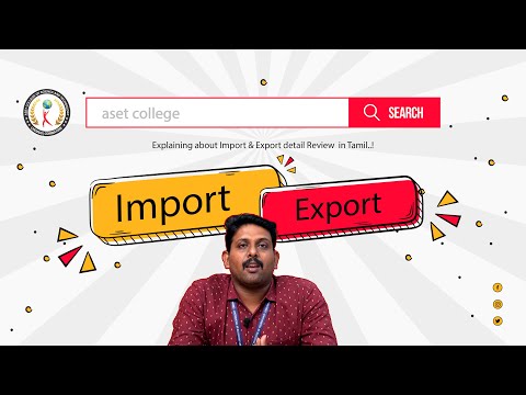 Explaining about Import & Export in Tamil...! | Aset College