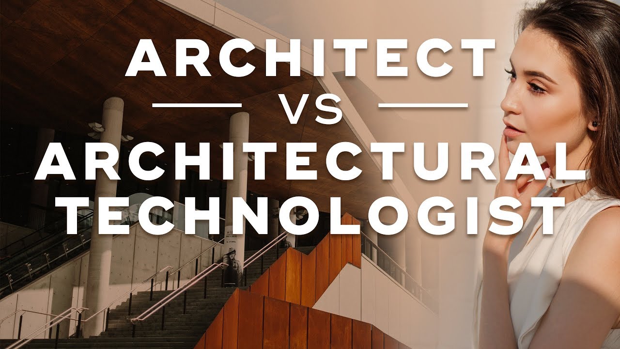 Architect Vs Architectural Technologist | Luxury Home Design