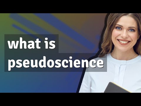 Pseudoscience | meaning of Pseudoscience