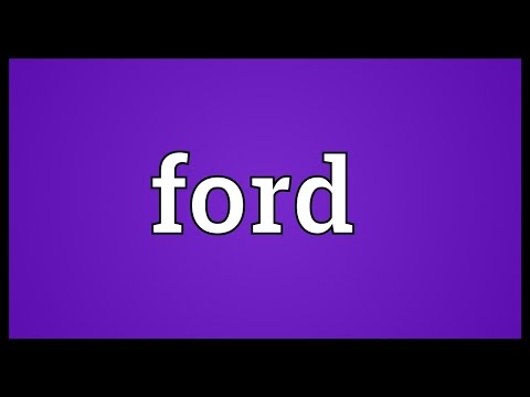 Ford Meaning