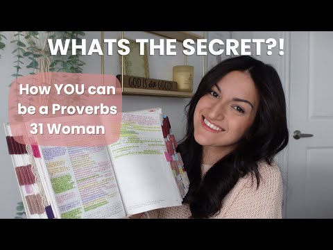 Proverbs 31 BIBLE STUDY - How can I ACTUALLY be a Godly Woman?