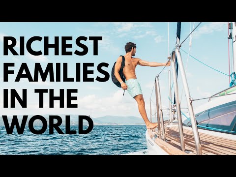 Richest Families In The World You Didn't Know