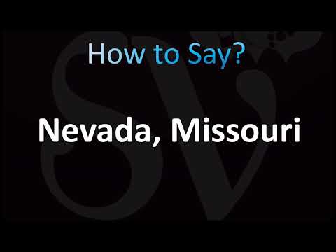 How to Pronounce Nevada, Missouri (CORRECTLY!)