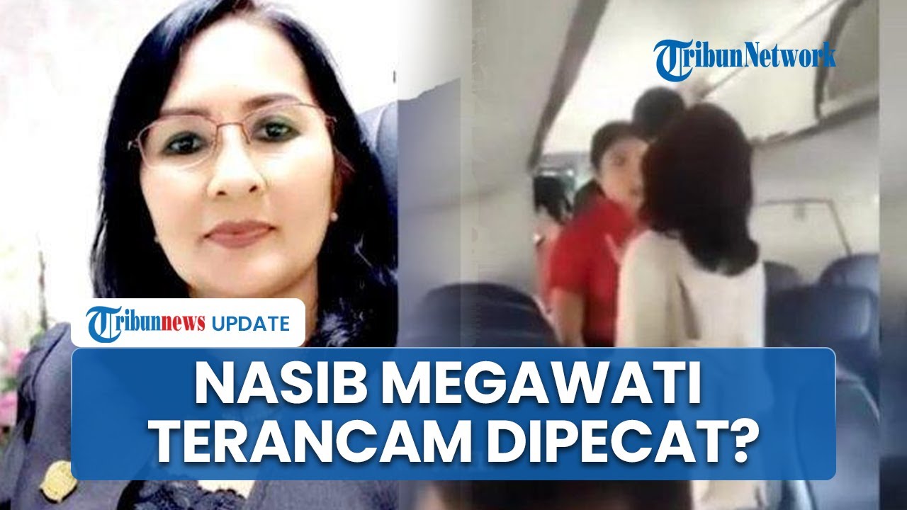Nasib Megawati Zebua Anggota DPRD Sumut yang Cekik Pramugari Wings Air, Bakal Dapat Sanksi ...