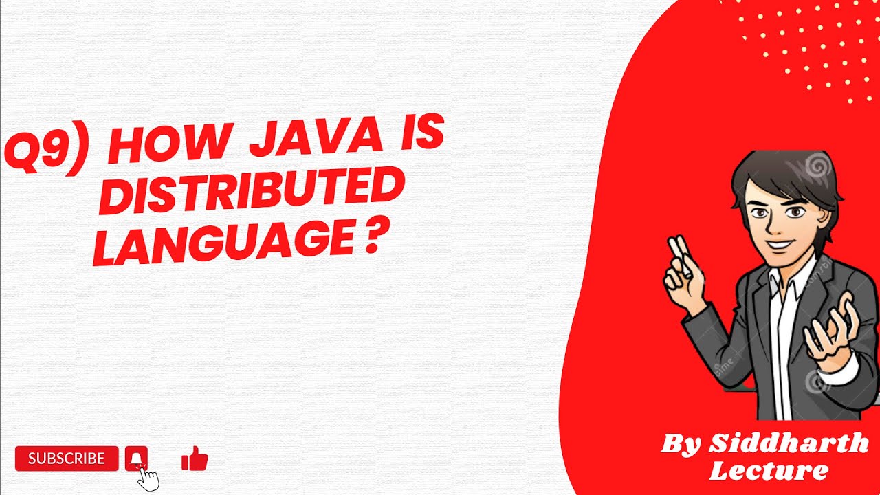 How java is distributed language | Java Features | Java | Siddharth Lecture