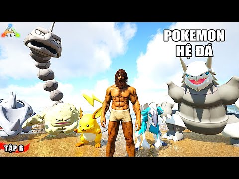 MỚI NHẤT ARK nhưng TÔI ĐI BẮT POKEMON HỆ ĐÁ – Congthucexcel.com
