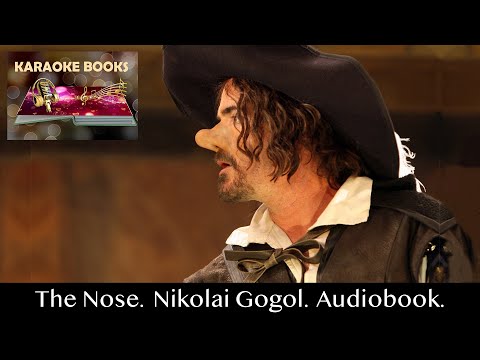 The Nose. Nikolai Gogol. Audiobook.