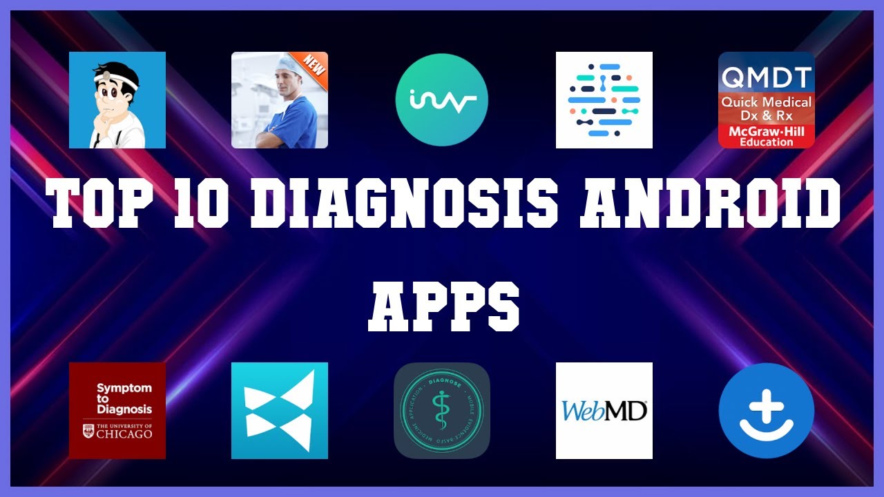 Top 10 Diagnosis Android App | Review