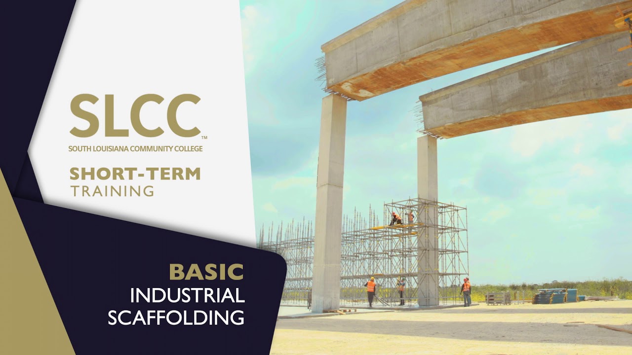 SLCC  Basic Industrial Scaffolding - 15 sec spot