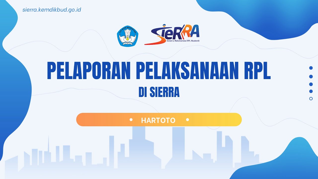 5. Pelaporan Pelaksanaan RPL di SIERRA