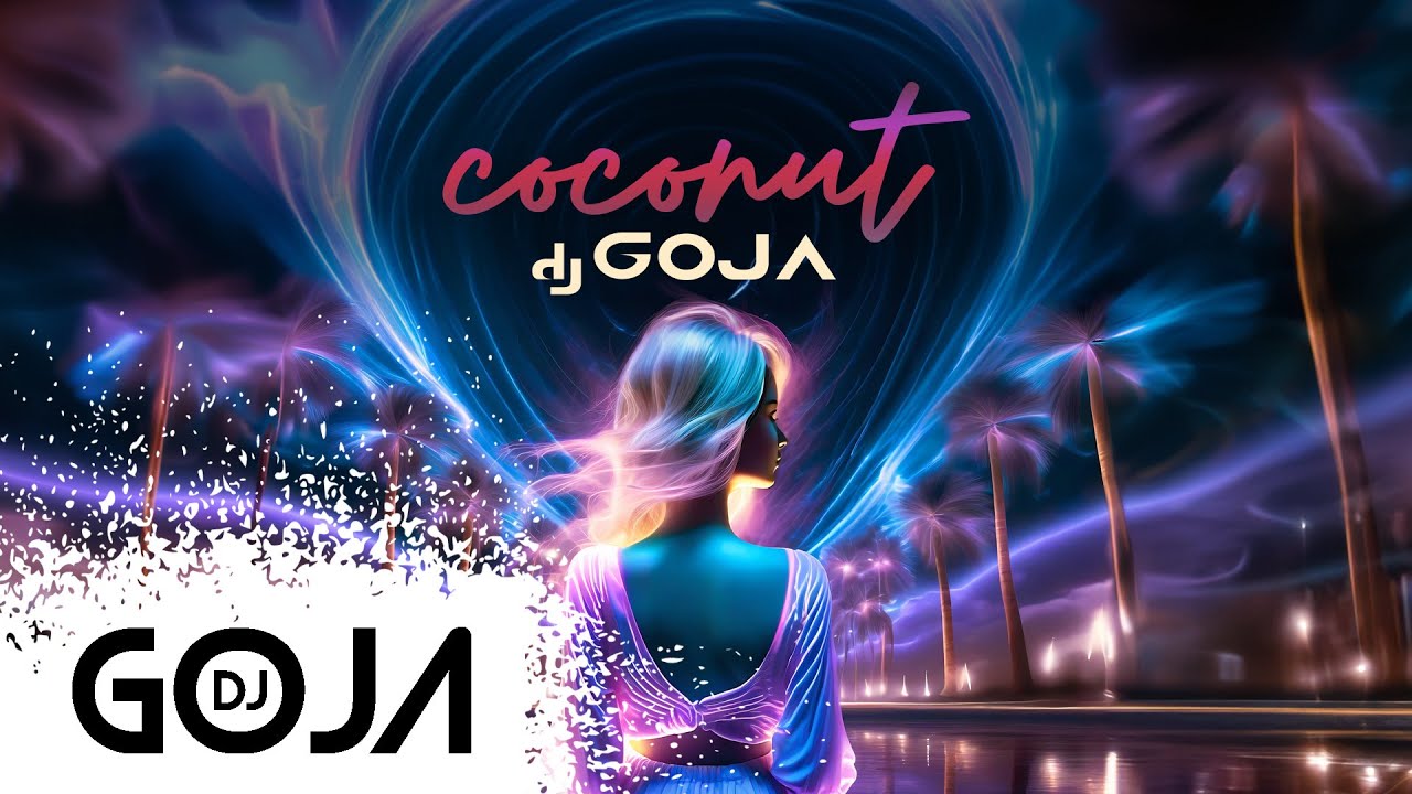 Coconut by Dj Goja from Romania | Popnable