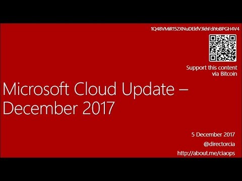 Microsoft Cloud Update–December 2017 – CIAOPS