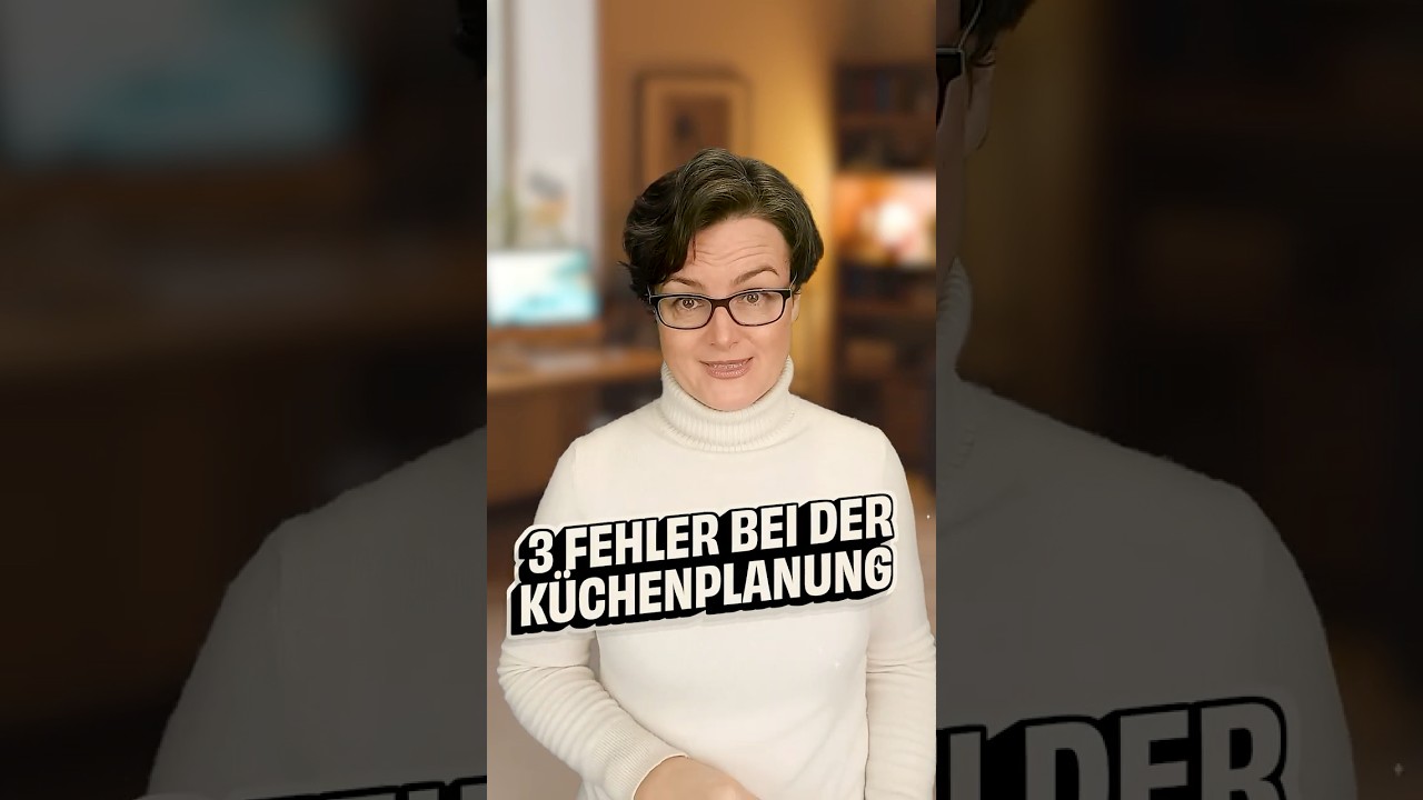 3 Fehler bei der Küchenplanung und Tipps, wie du es besser machst!