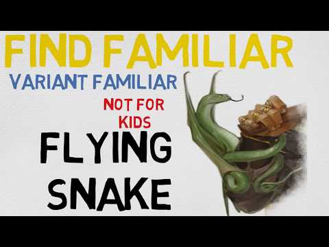 Find Familiar Choice #27: Flying Snake (5E)