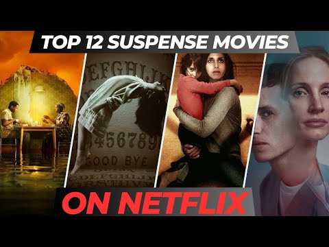 Top 12 Best Suspense Thriller Movies To Watch On Netflix !!