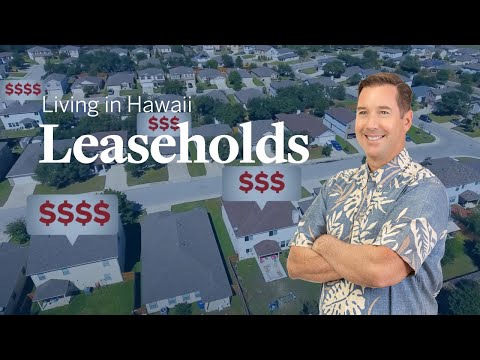 What are Leasehold Properties in Hawaii?