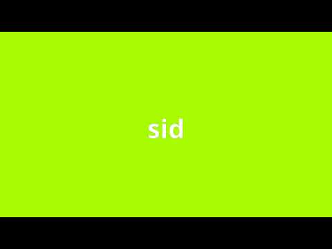 what is the meaning of sid.