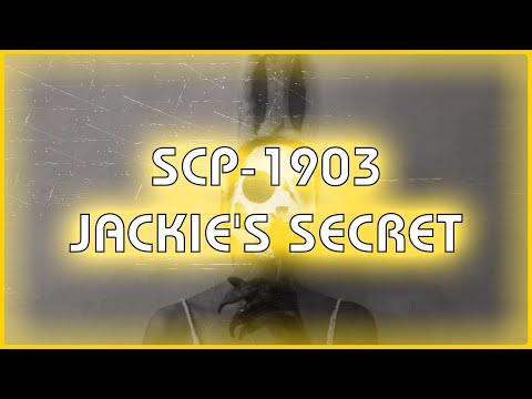 SCP 1903 - Jackie's Secret